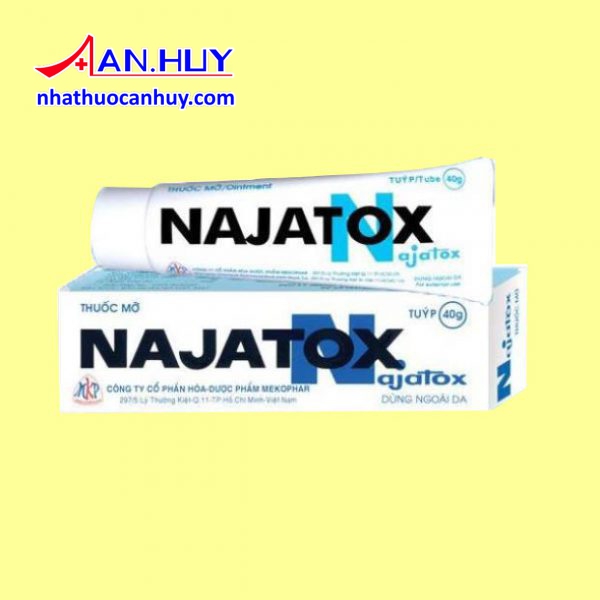 Thuốc najatox – Nhà Thuốc An Huy